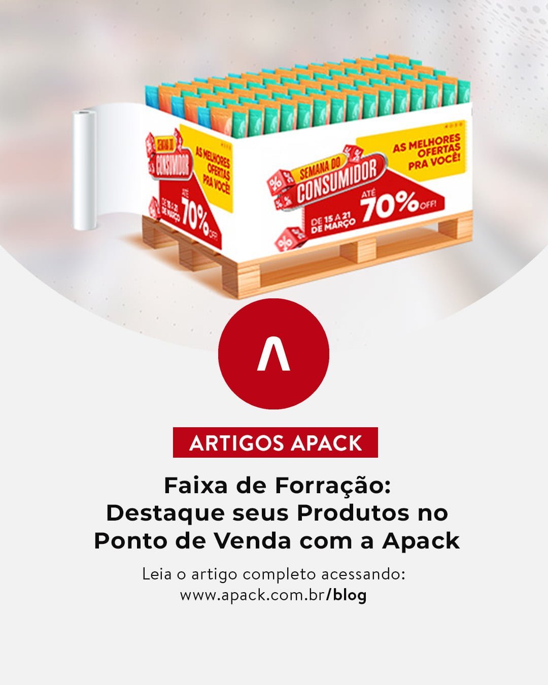 Faixas de Forração: Destaque seus Produtos no Ponto de Venda