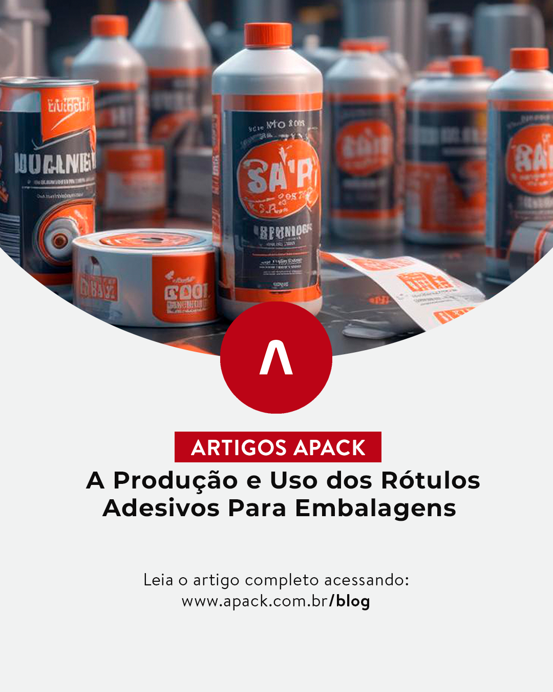 A Produção e Uso dos Rótulos Adesivos Para Embalagens - Apack ...